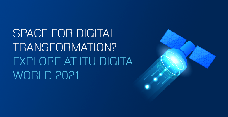 ITU Digital World 2021