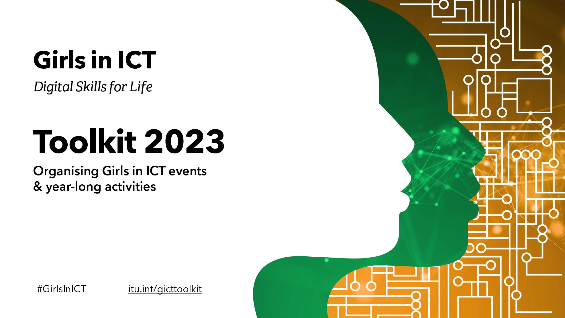 Girls in ICT 2023 TOOLKIT: Organizing a Girls in ICT event